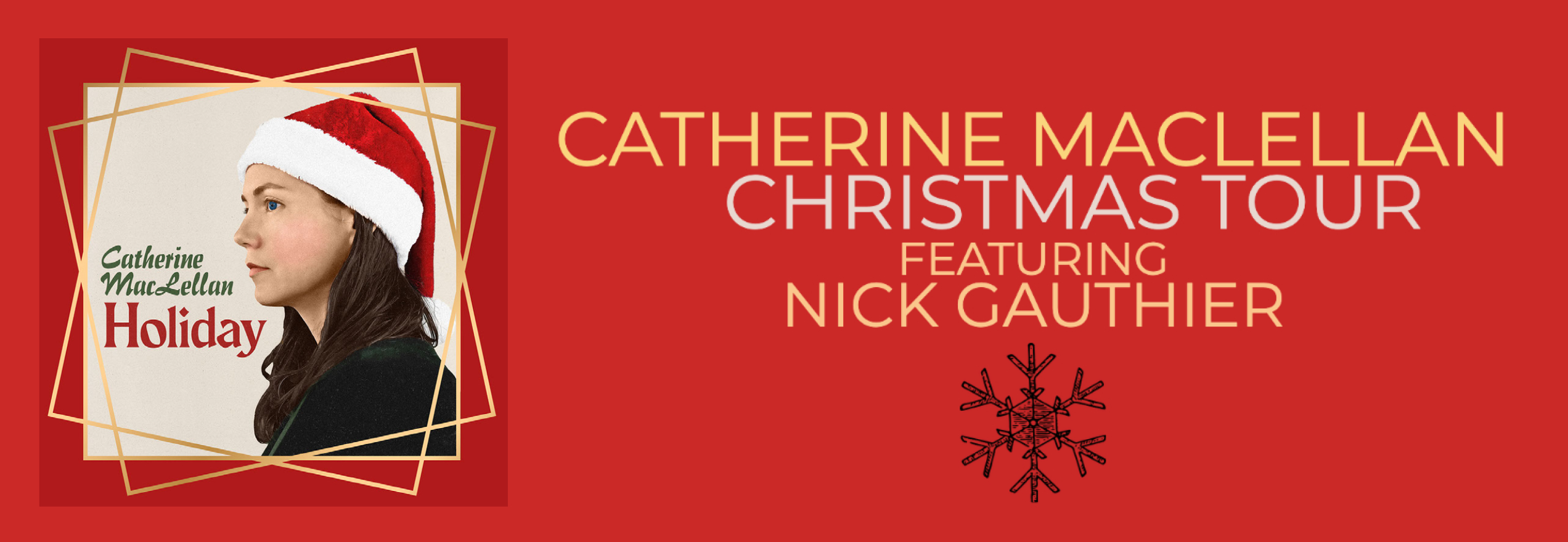 SOLD OUT: Catherine MacLellan Holiday Show w/ special guest Tanya Davis – The Carleton