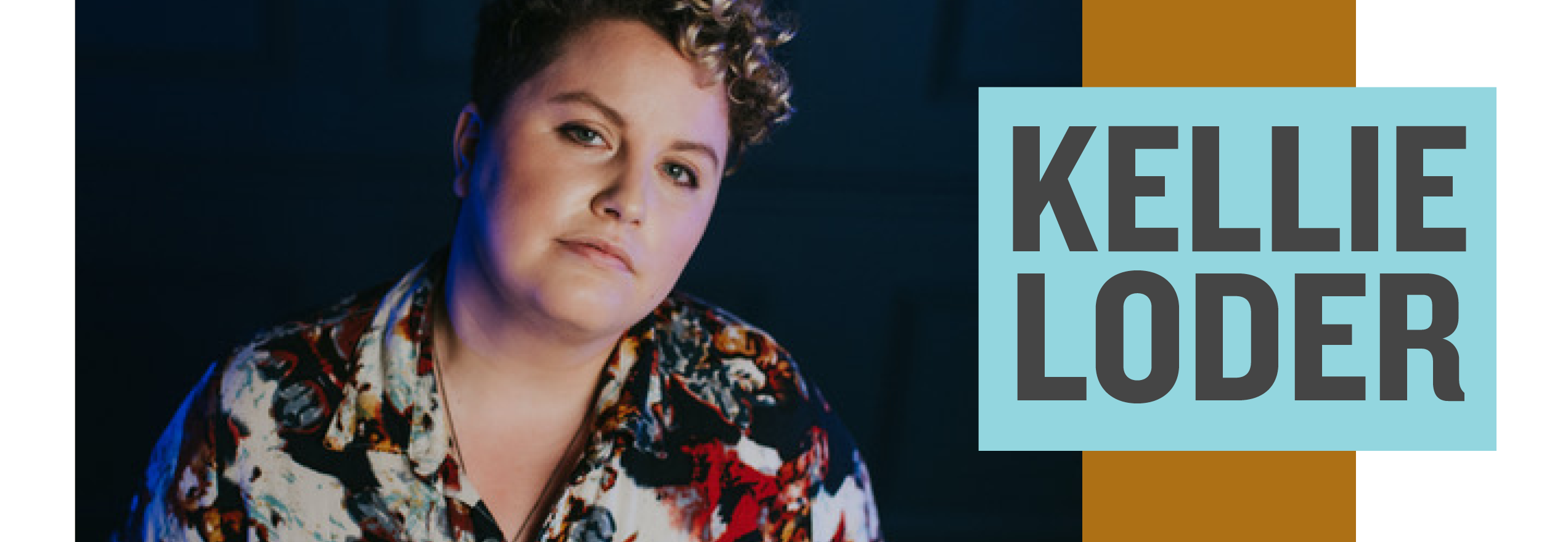 SOLD OUT: Kellie Loder – The Carleton