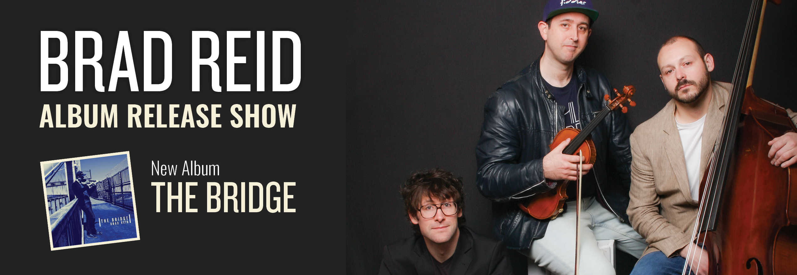 Brad Reid Album Release Show – The Carleton