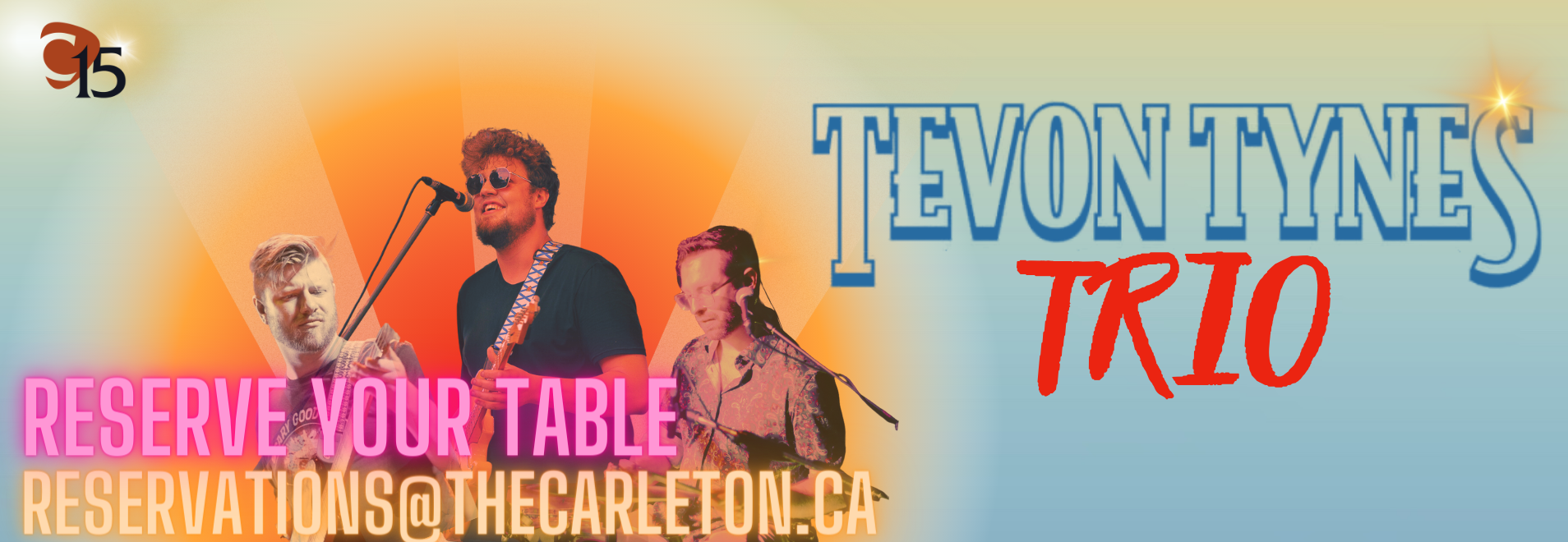 Tevon Tynes Trio - FREE SHOW – The Carleton