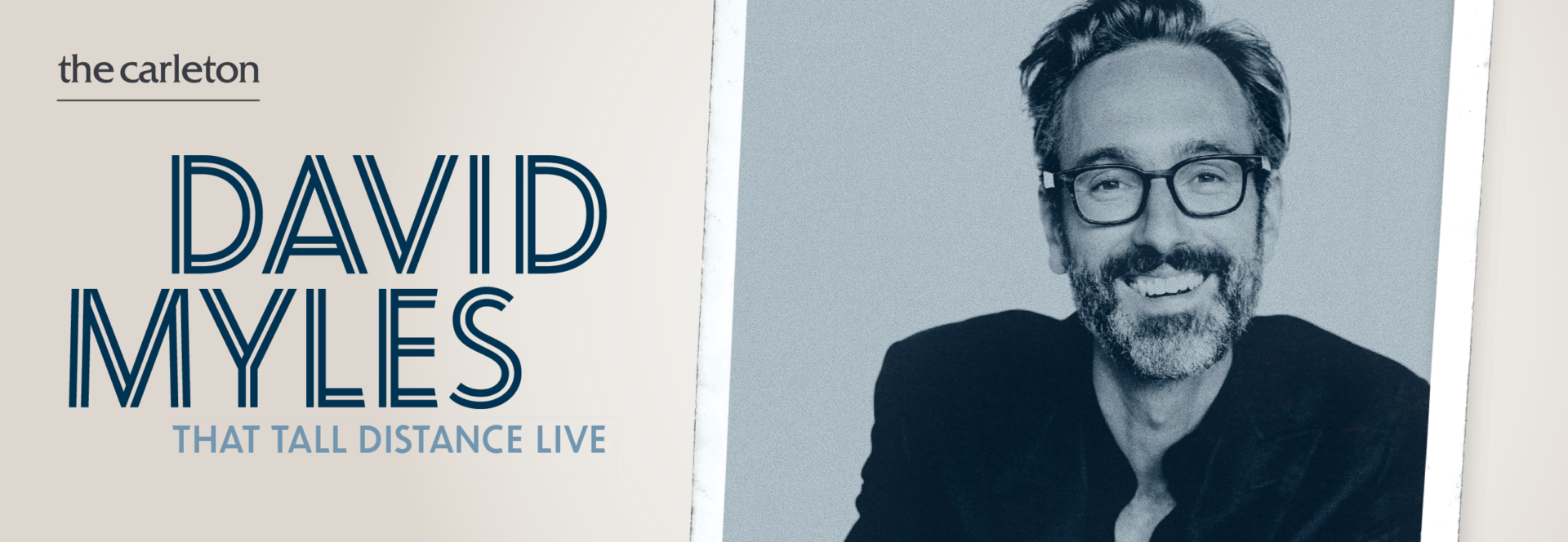 SOLD OUT: Carleton 15th Presents David Myles – The Carleton