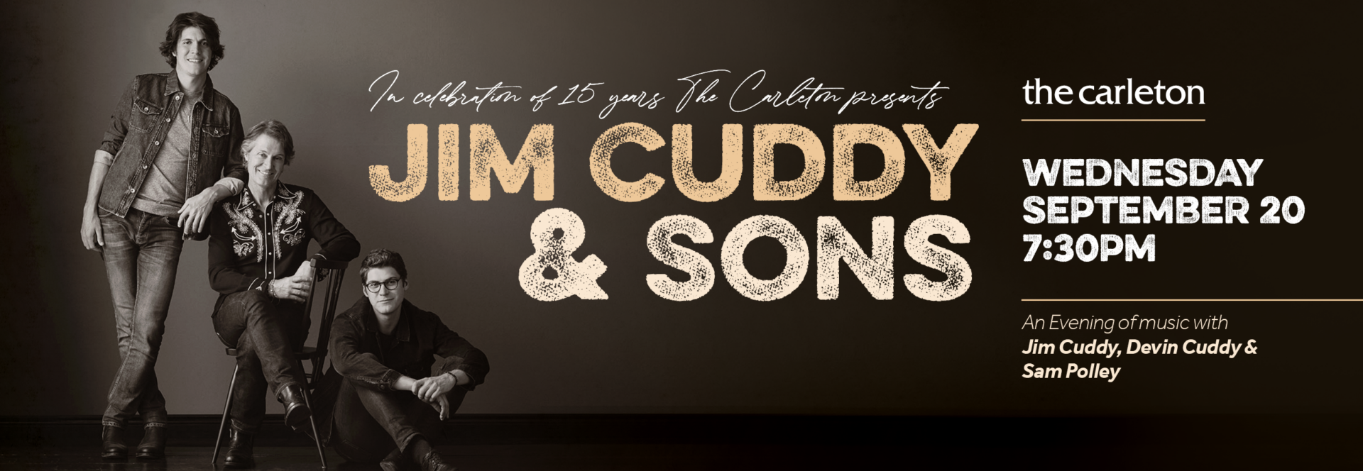 SOLD OUT: Carleton 15th Presents: Jim Cuddy & Sons – The Carleton