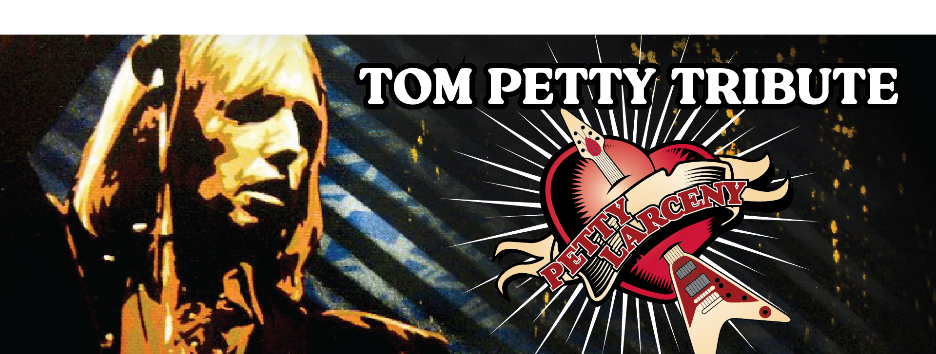 SOLD OUT: Petty Larceny - Remembering Tom Petty – The Carleton