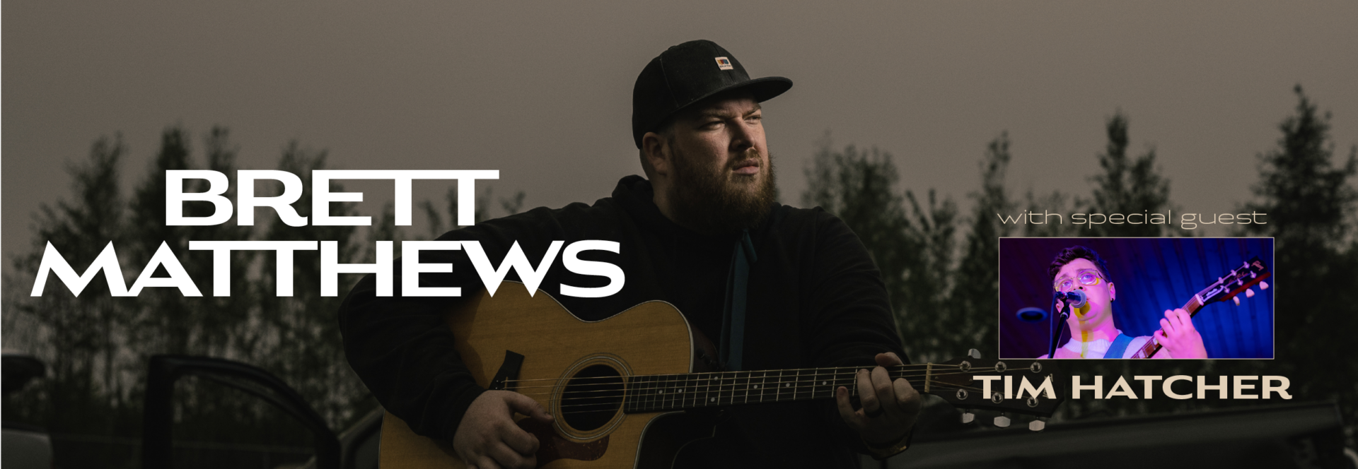 SOLD OUT: Brett Matthews + Tim Hatcher – The Carleton