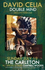 David Celia Band + Campbell Woods + Marlene Winkler – The Carleton