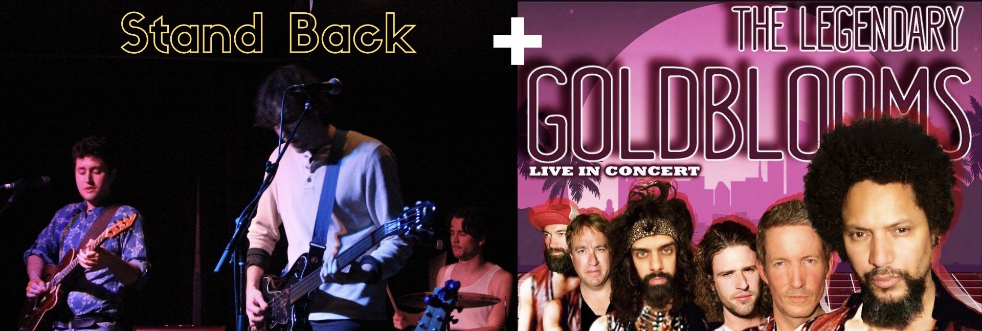Stand Back + The Legendary Goldblooms – The Carleton