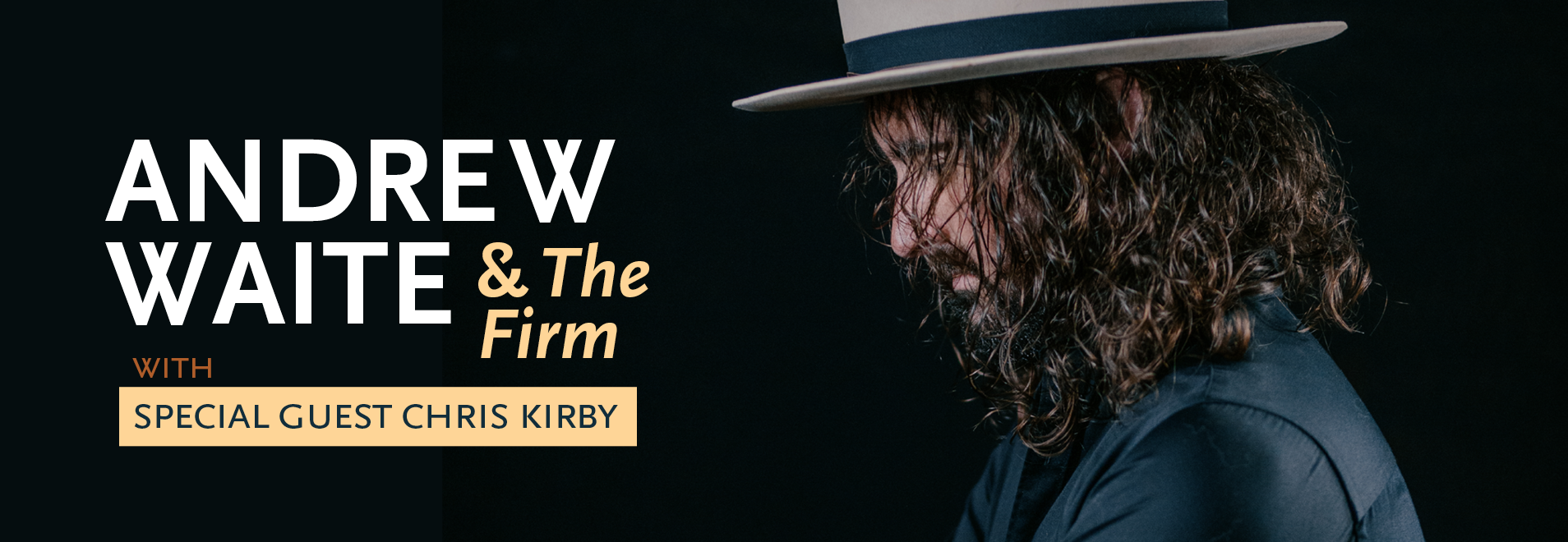 SOLD OUT: Andrew Waite & The Firm + Chris Kirby – The Carleton