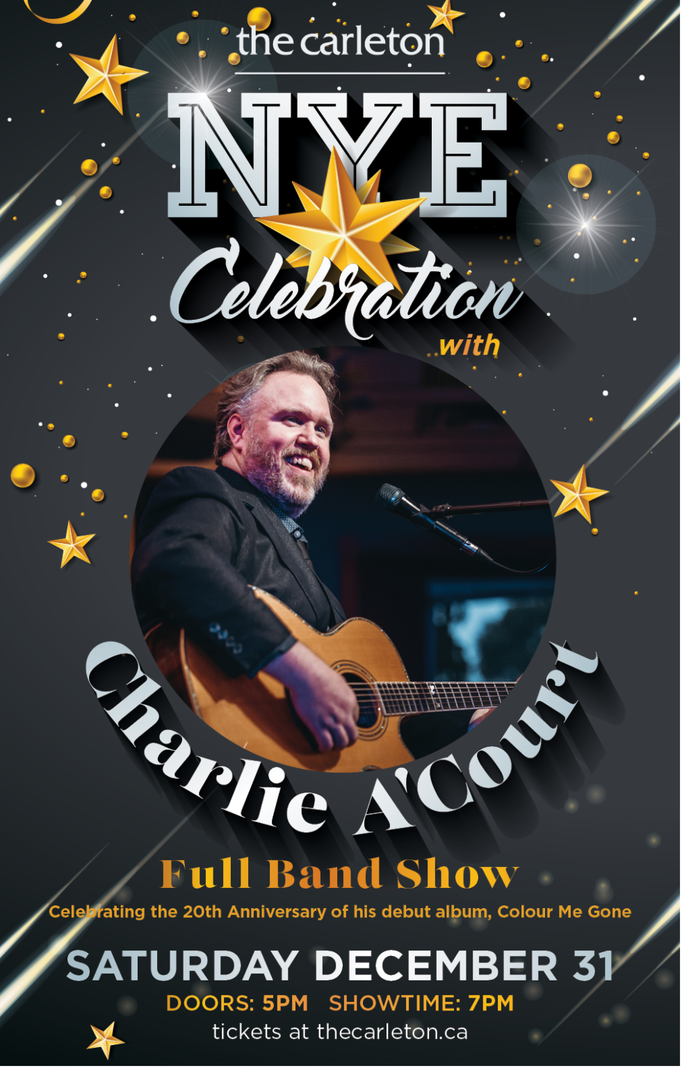 SOLD OUT: New Year's Eve! Charlie A'Court - Early Show – The Carleton