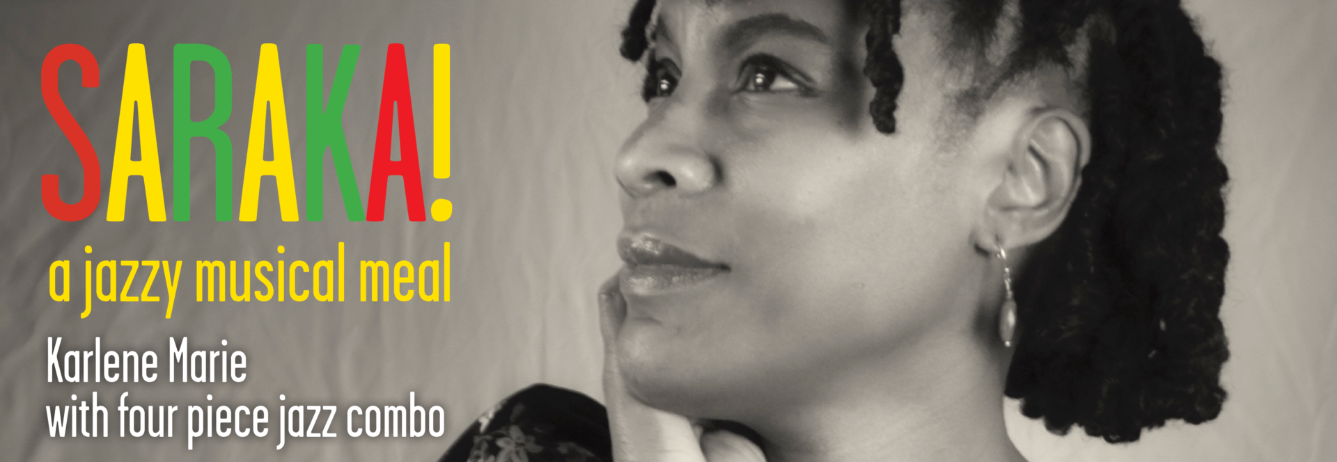 Karlene Marie Presents Saraka! – The Carleton