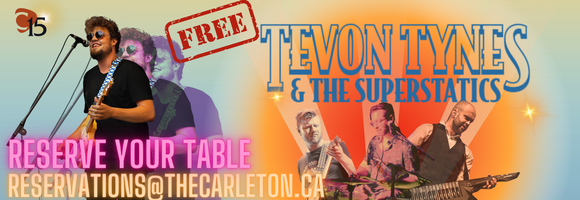 Tevon Tynes & The Superstatics – The Carleton