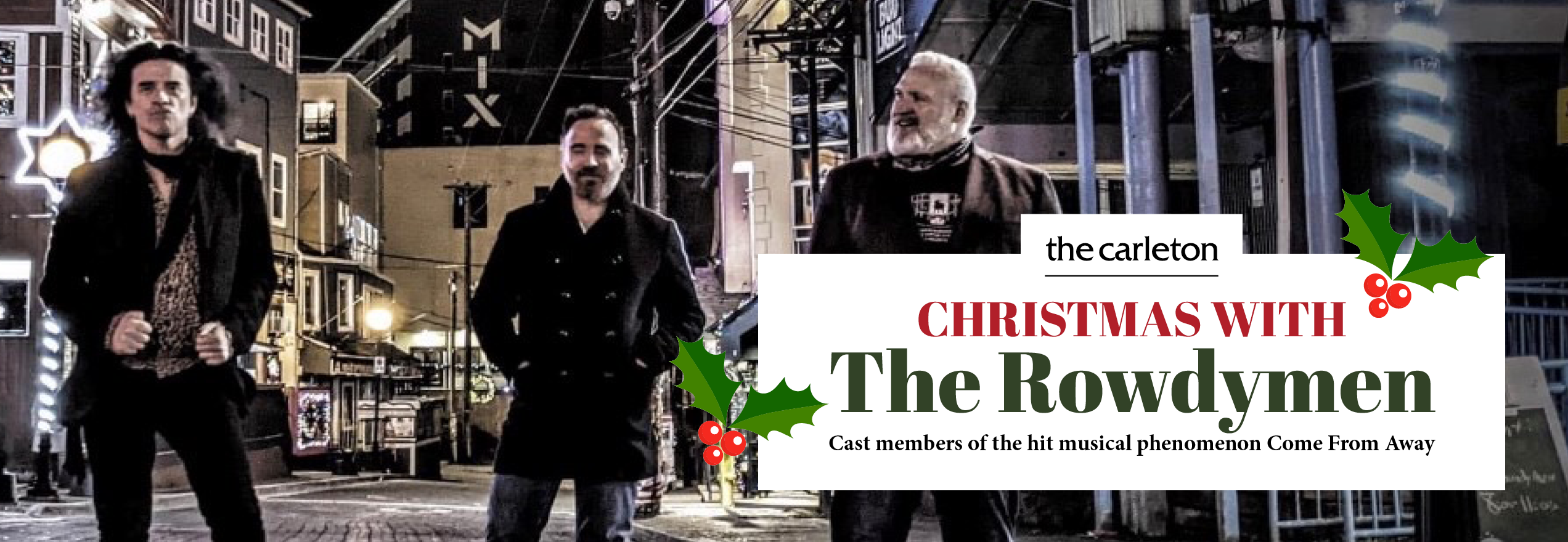 SOLD OUT: Christmas With The Rowdymen (Cast Members of Come From Away ...