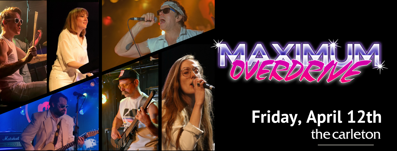 SOLD OUT: Maximum Overdrive - An 80s Band... from the Future – The Carleton