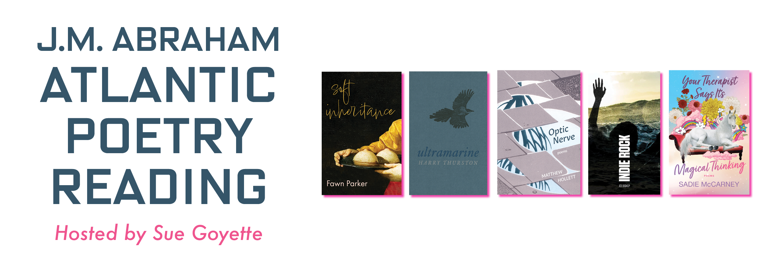 J. M. Abraham Atlantic Poetry Reading – The Carleton