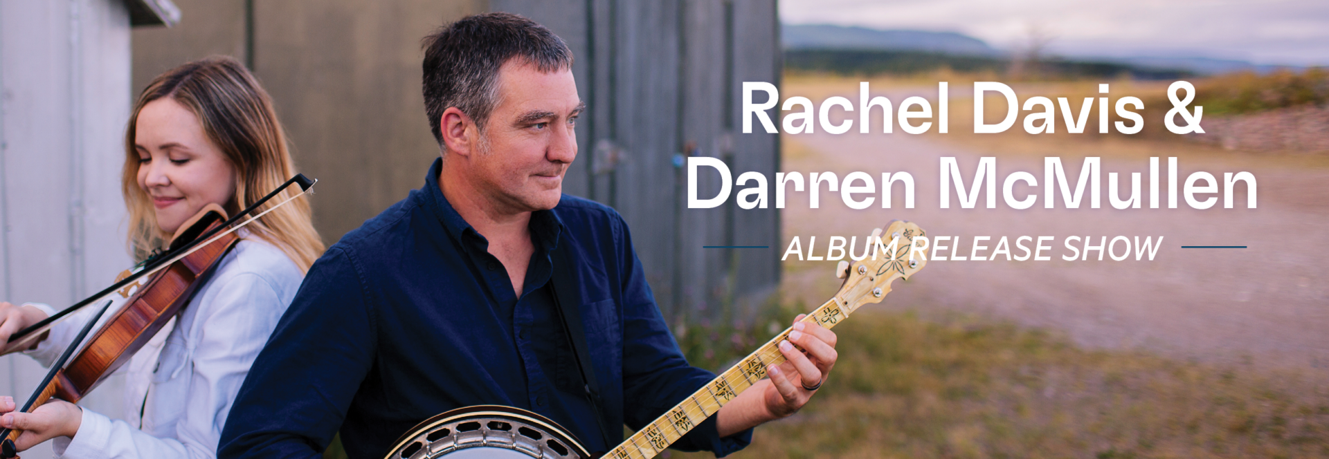 Rachel Davis & Darren McMullen Album Release – The Carleton