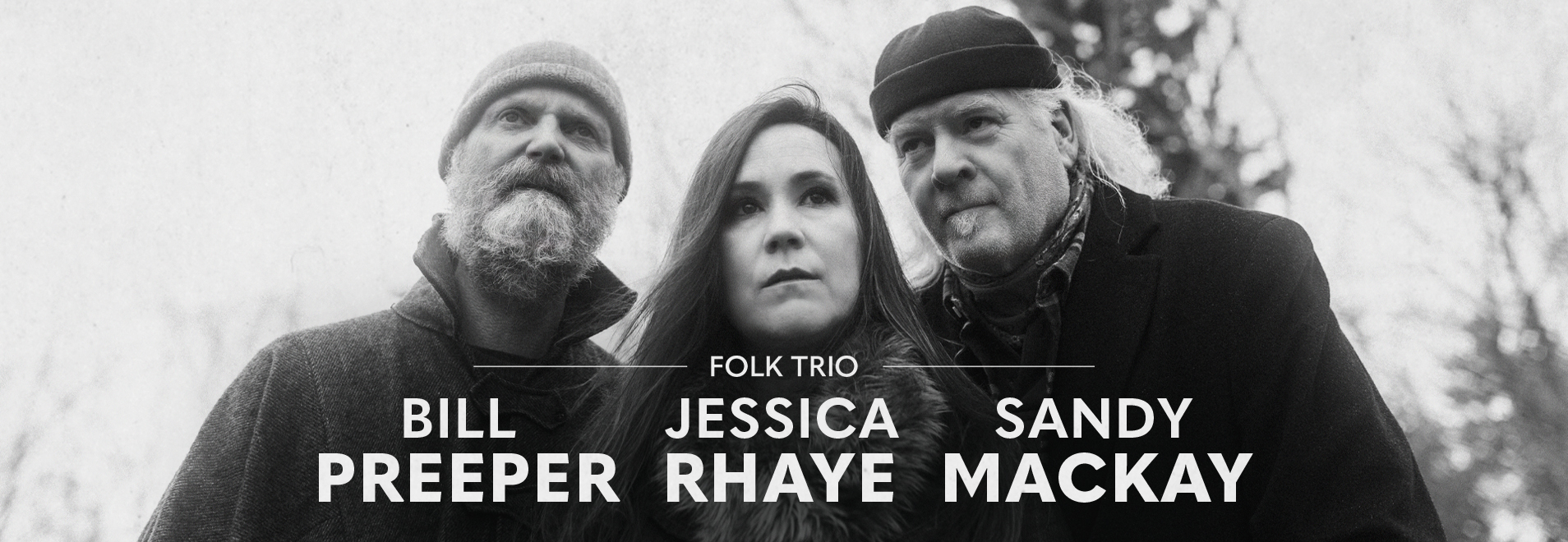 Jessica Rhaye, Bill Preeper & Sandy MacKay – The Carleton