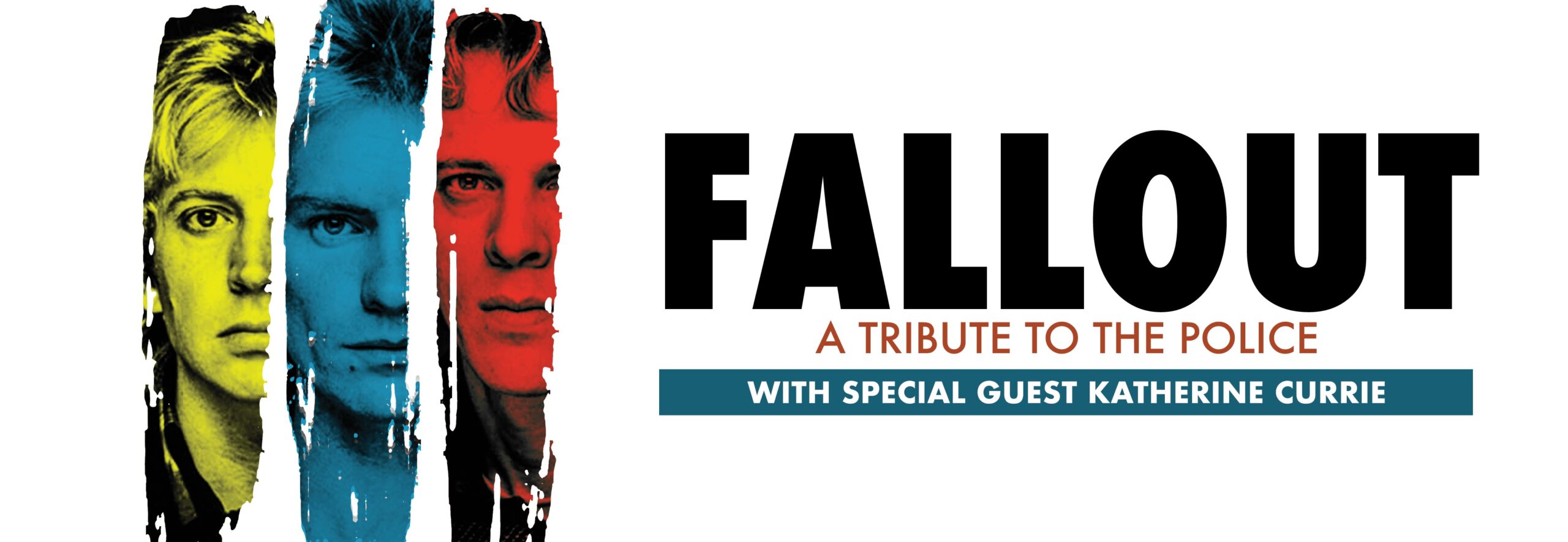 SOLD OUT: FALLOUT (A Tribute To The Police) + Katherine Currie – The ...