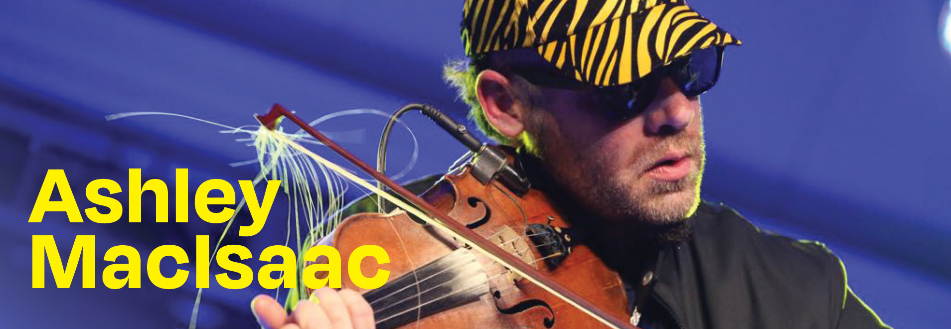 SOLD OUT! Ashley MacIsaac - Wednesday – The Carleton