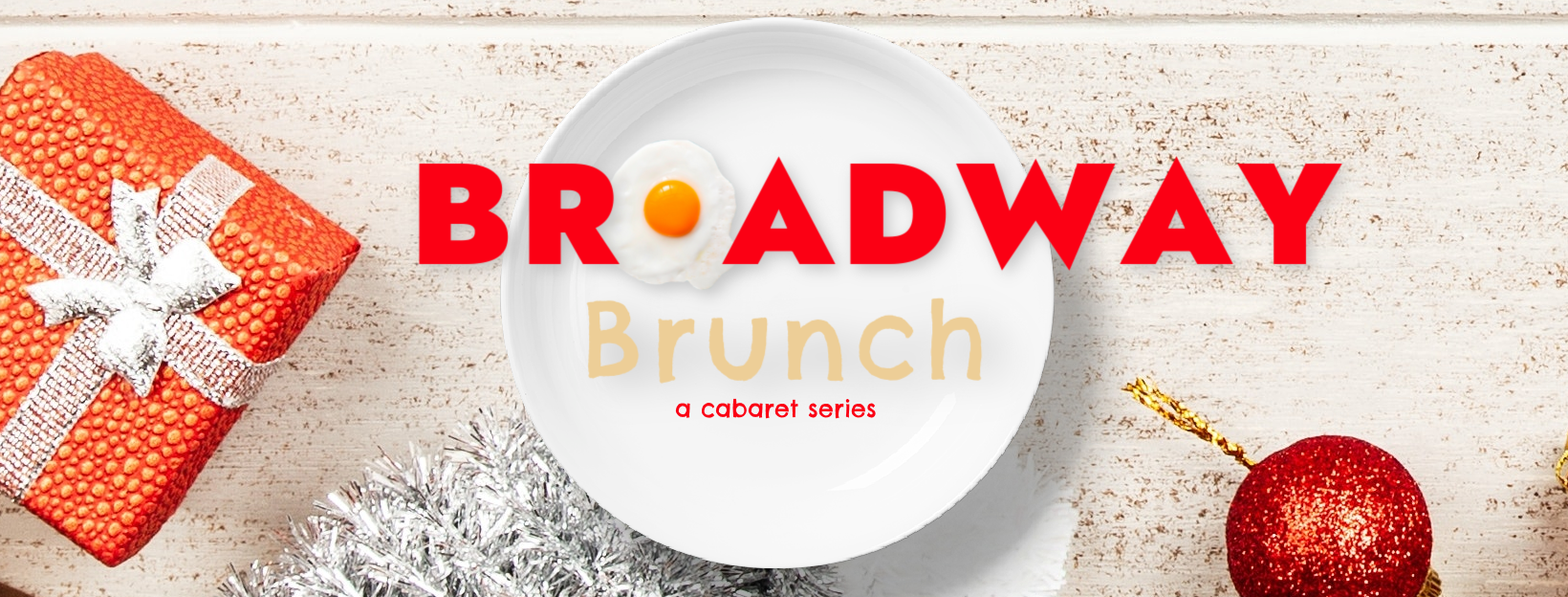 SOLD OUT: Broadway Brunch - Holiday Edition - Sunday – The Carleton